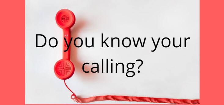 Do You Know Your Calling? – Part 1 – ResponsiveReiding